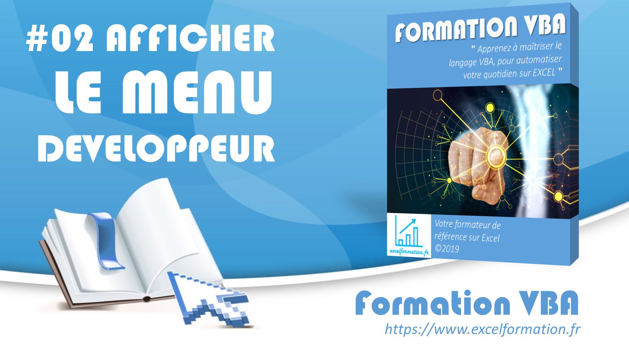 Activer VBA en affichant le menu DÉVELOPPEUR sur EXCEL [#02 FORMATION ...