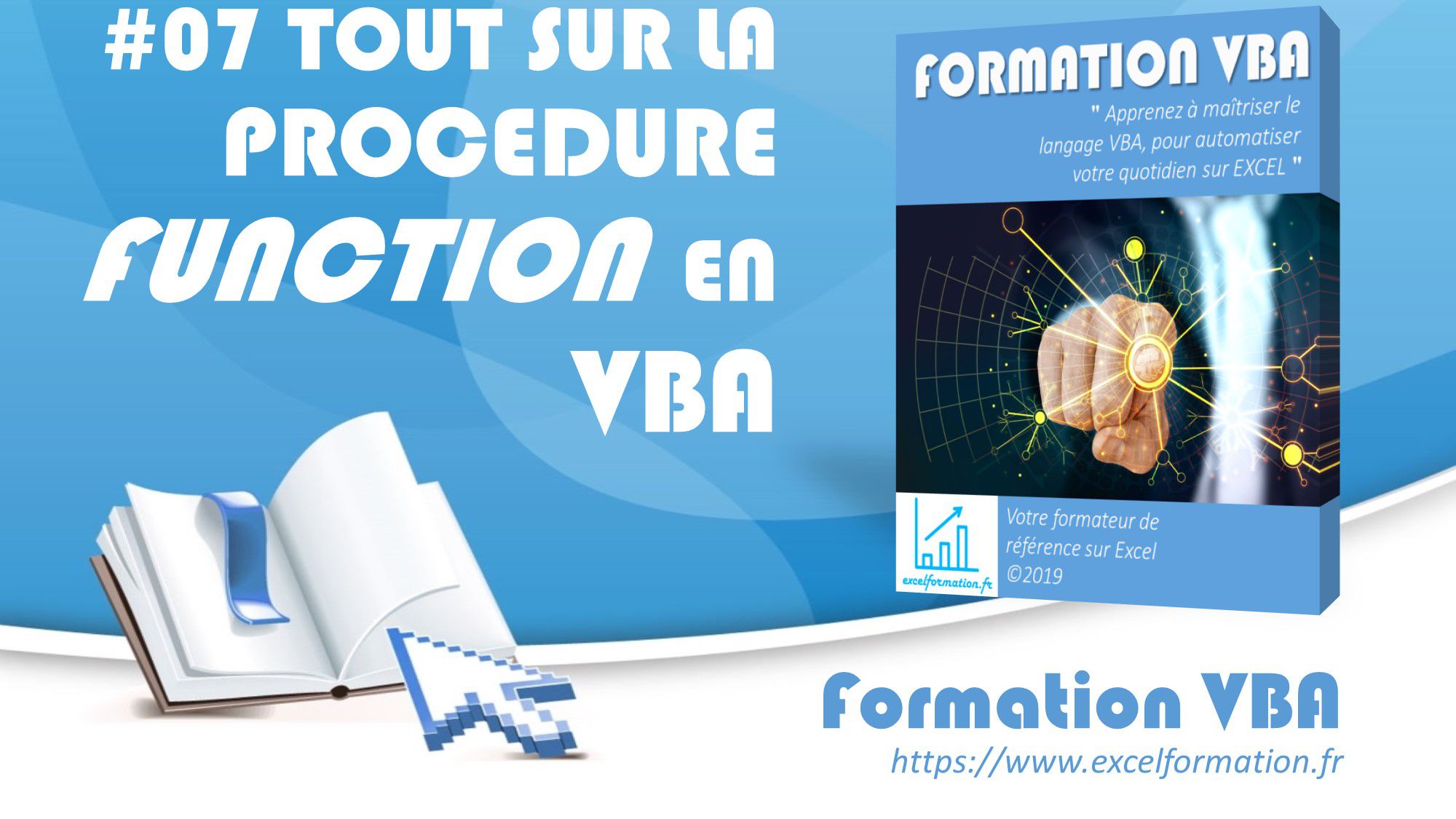Tout Sur Les Procédures Function En Vba 07 Formation Excel Vba Complete Excel Formation