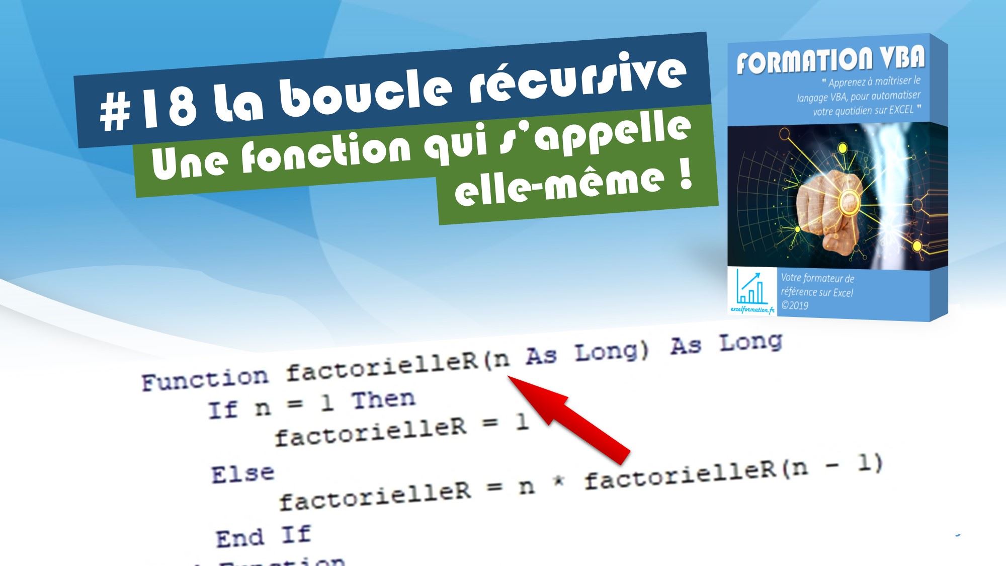 Les boucles récursives : Ou comment une procédure se lance elle-même ...