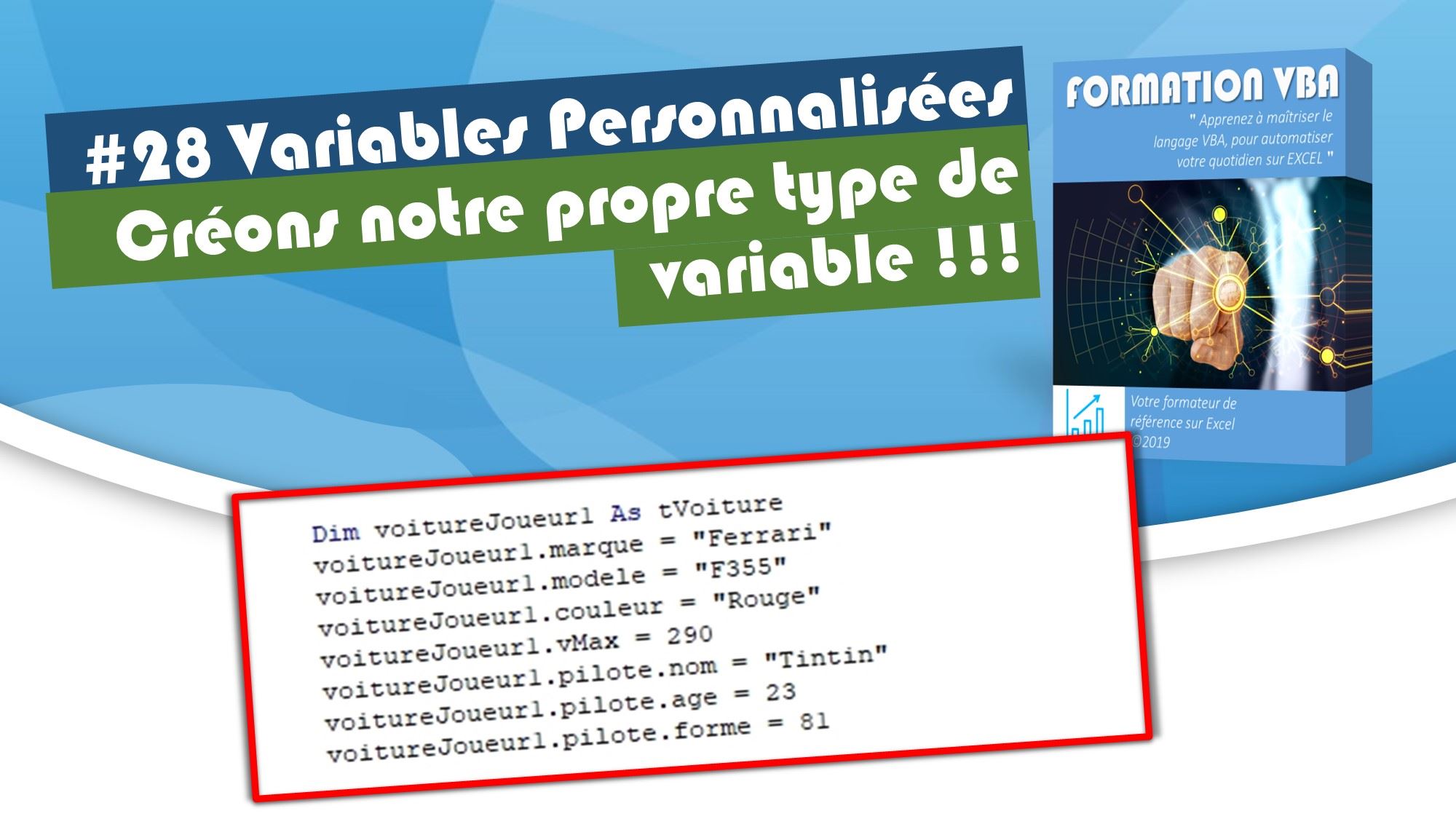 Créons Nos Propres Types De Variables En Vba [ 11 Formation Excel Vba