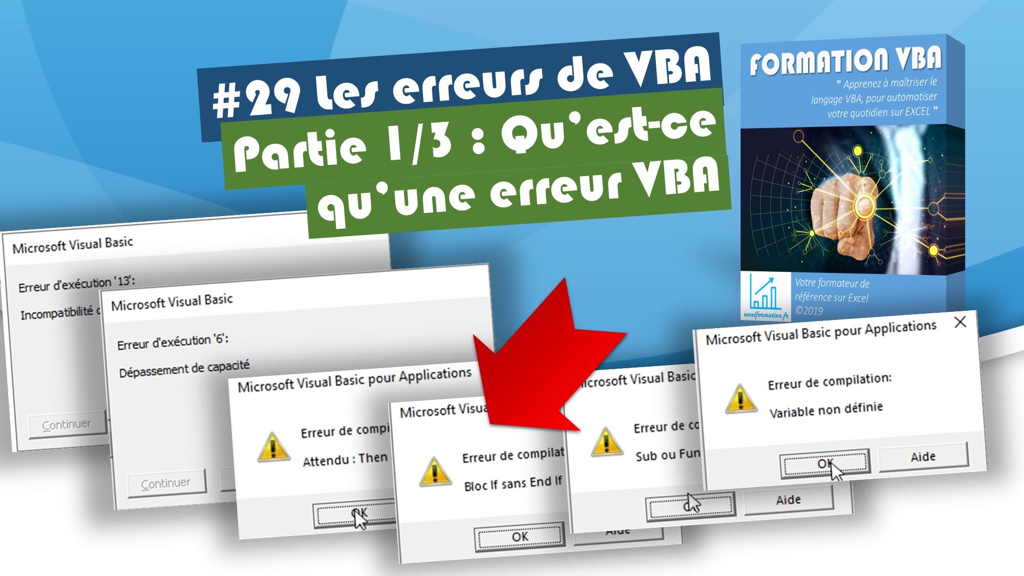 Comprendre Et Corriger Les Erreurs De Vba 29 Formation Excel Vba Complete Excel Formation