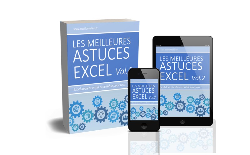 Les meilleures astuces Excel - Volume 2 - Excel formation